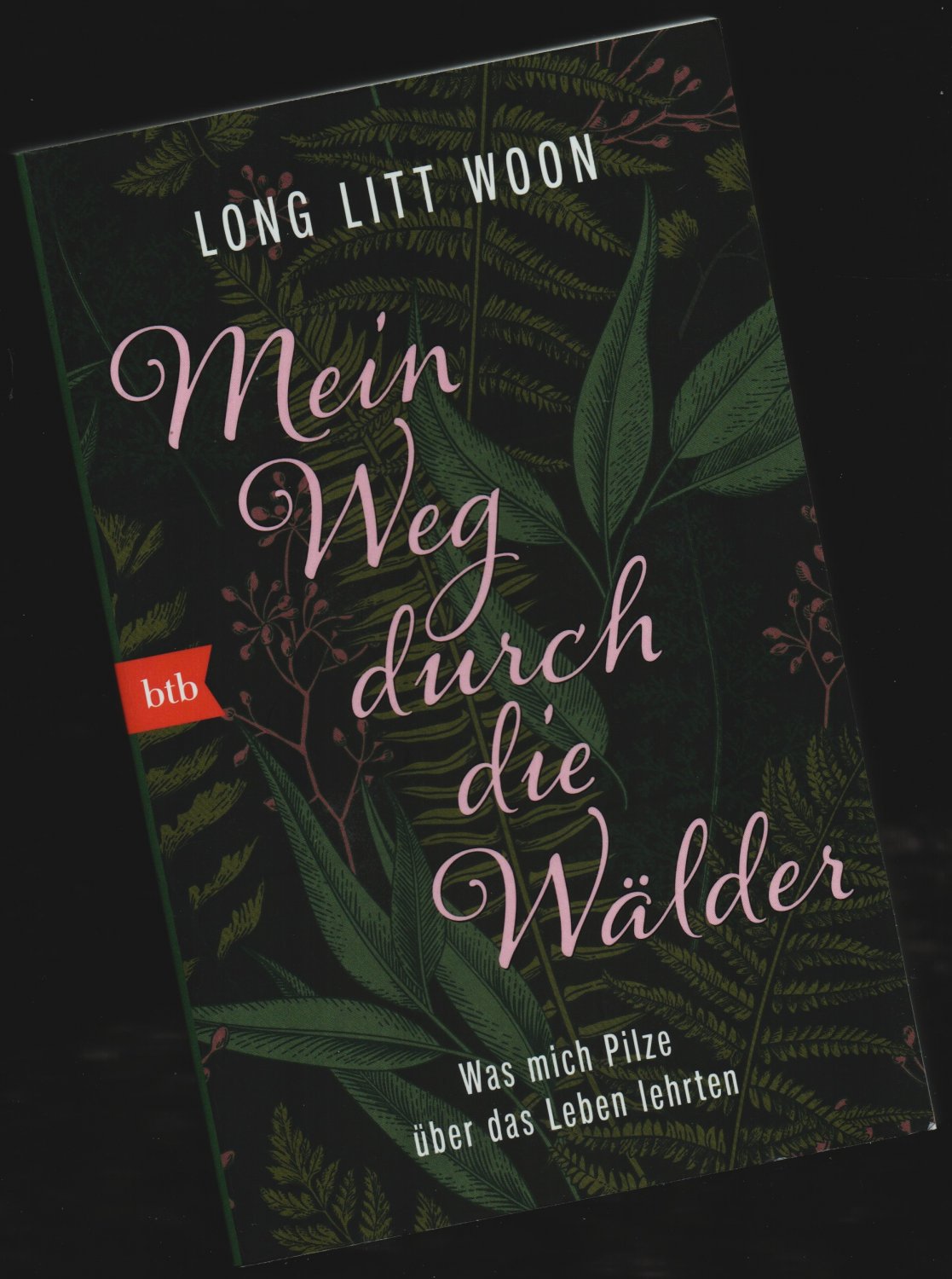 ISBN 9783442771011 "Mein Weg durch die Wälder – Was mich Pilze über das ...