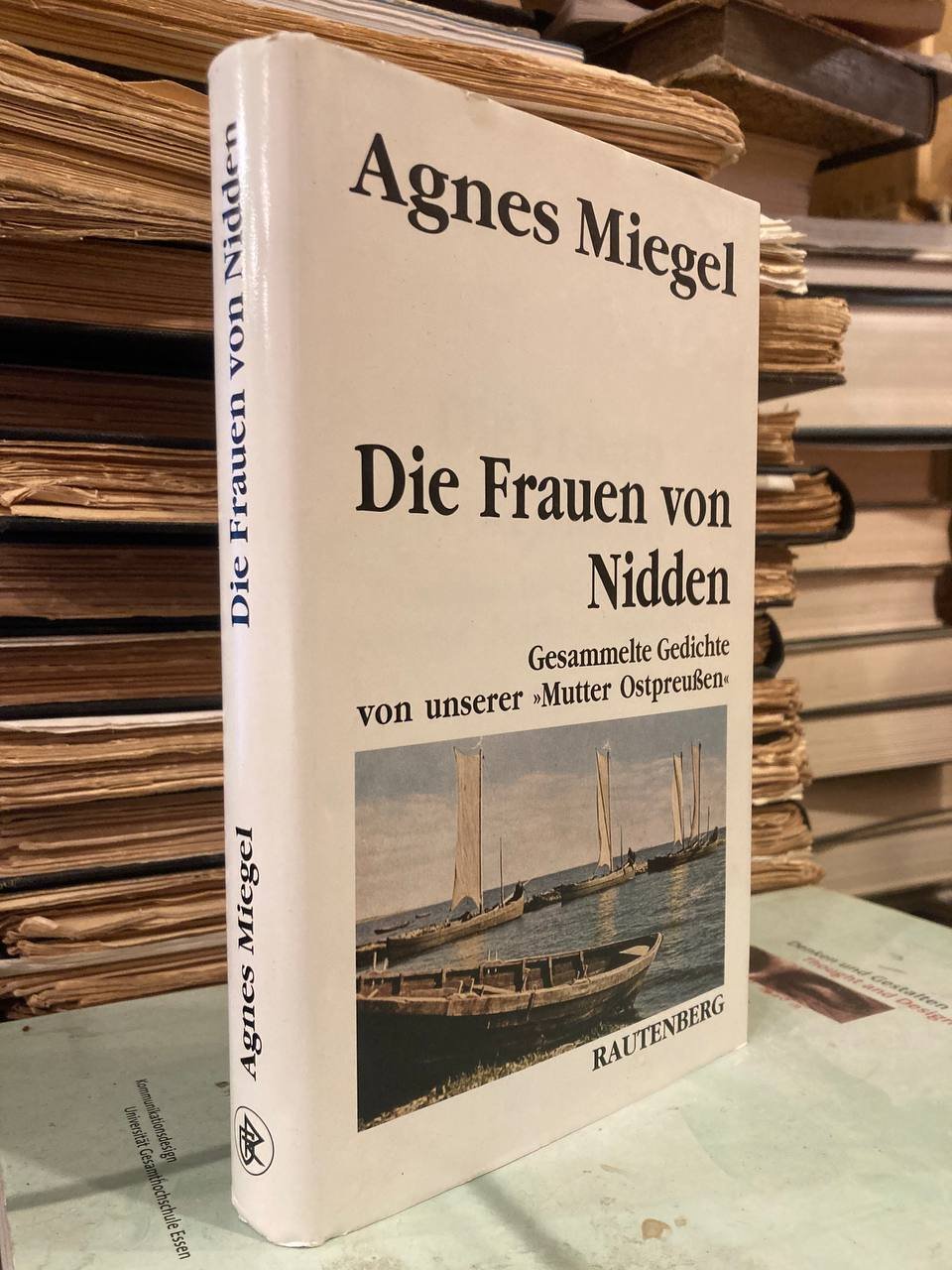 „Agnes Miegel, Frauen von Nidden Gesammelte Gedichte von unserer ...