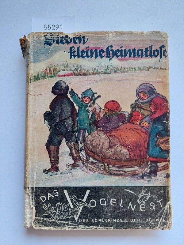 „Sieben kleine Heimatlose Eine Kindergeschichte aus Schweden | Laura ...