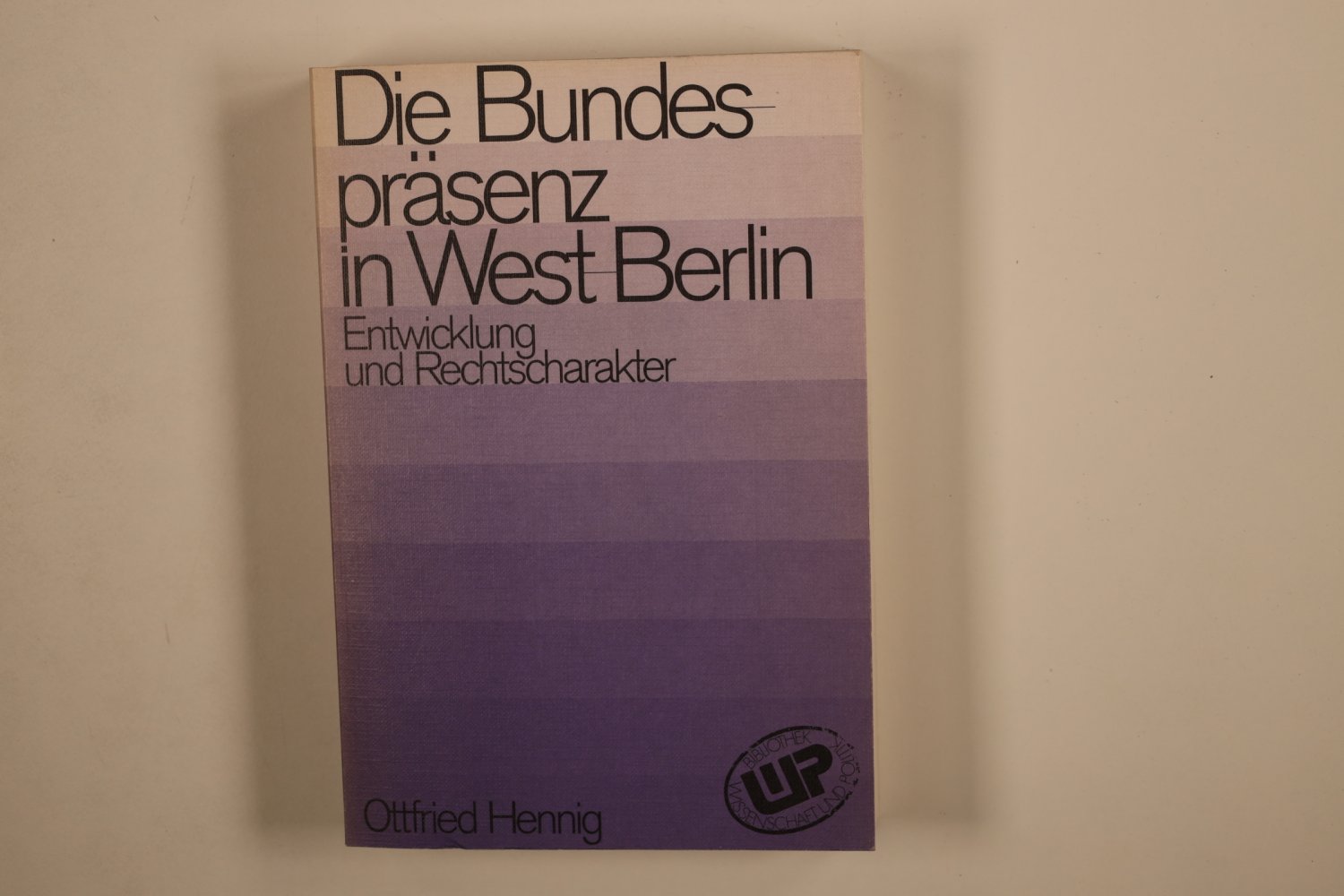 „Bundespräsenz“ – Bücher gebraucht, antiquarisch & neu kaufen