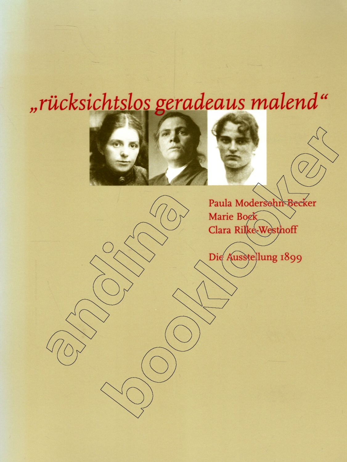 „Rücksichtslos geradeaus malend // Paula Modersohn-Becker, …“ (Stamm ...