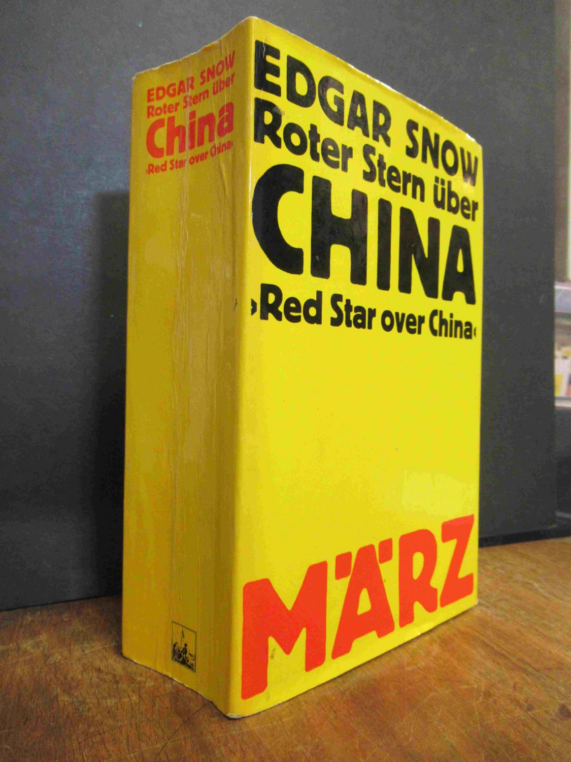 „Roter Stern über China,, Die deutsche Übersetzung von …“ (Edgar Snow ...