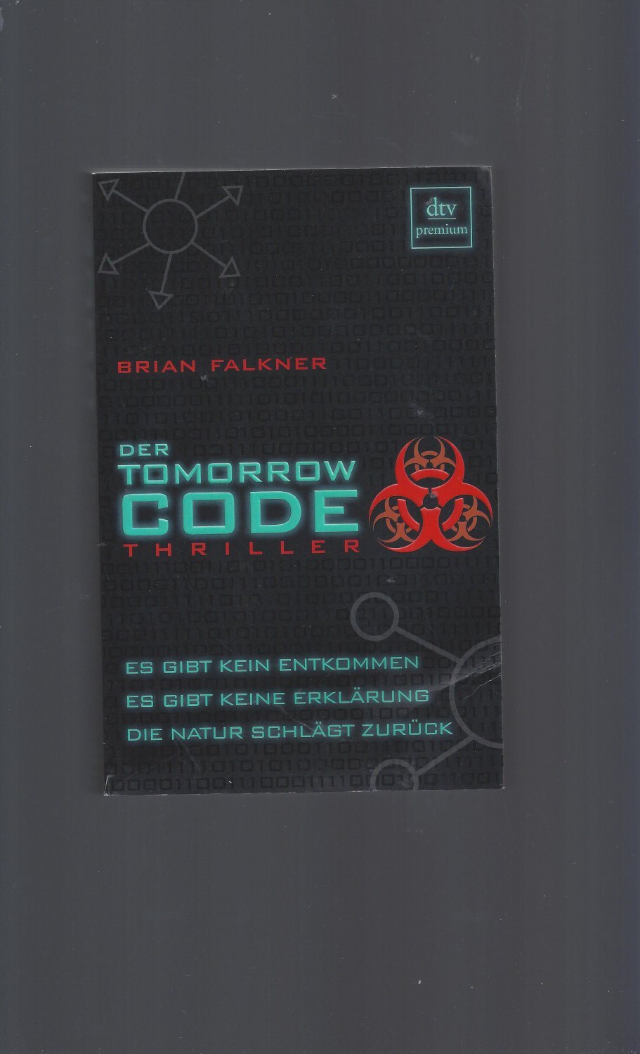 „Der Tomorrow-Code, Thriller.“ – Bücher gebraucht, antiquarisch & neu ...