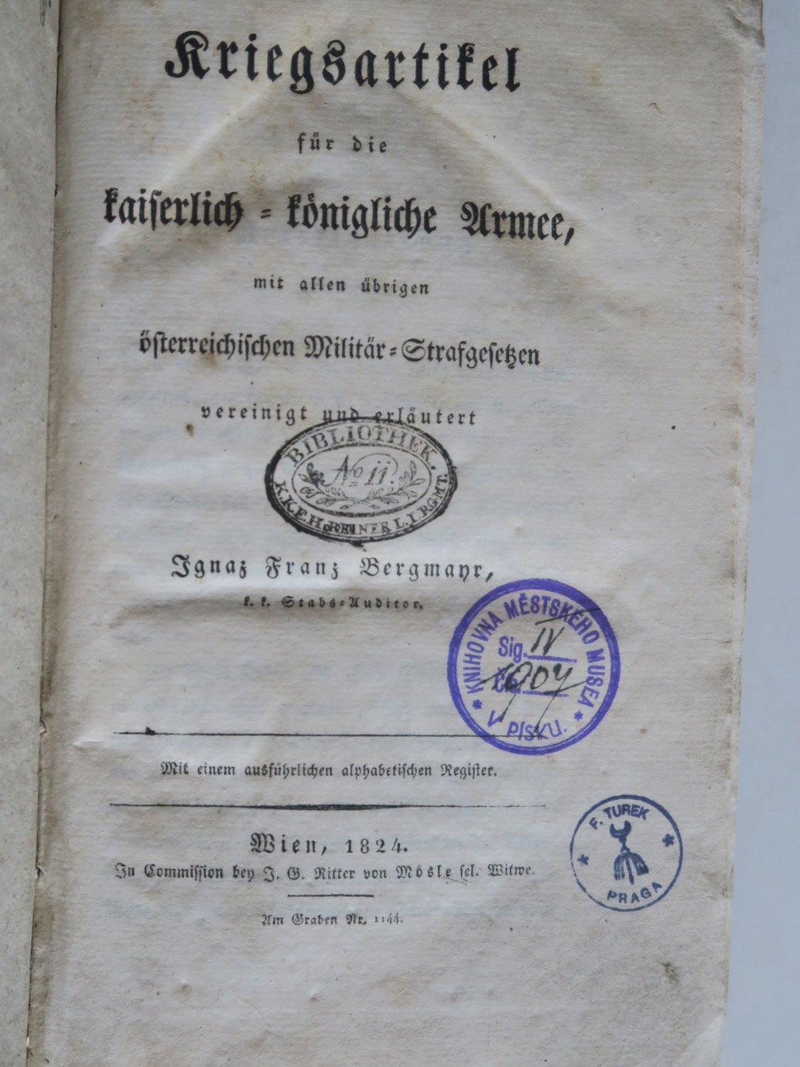 „Bergmayr Ignaz Franz Kriegsartikel Für Die Kaiserlich-königliche Armee ...