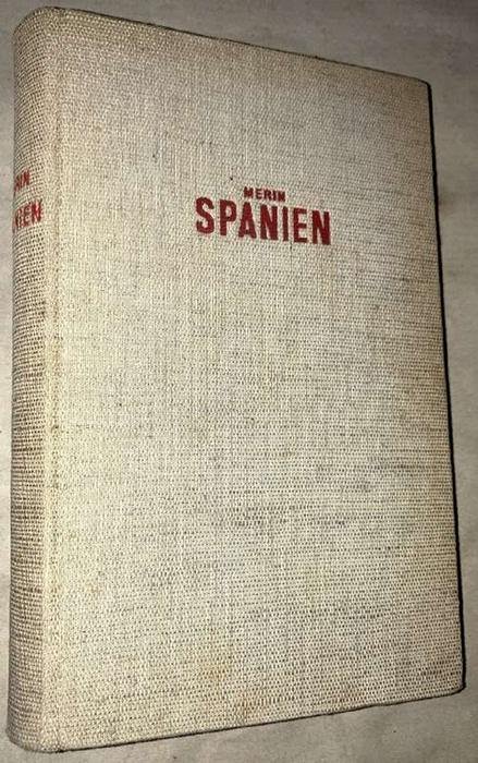„Spanien zwischen Tod und Geburt.“ (Merin, Peter ) – Buch Erstausgabe ...