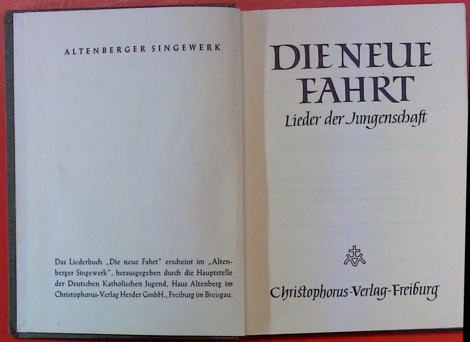 „Die neue Fahrt - Lieder der Jungenschaft - 1.“ (Hans Kulla / Günter ...