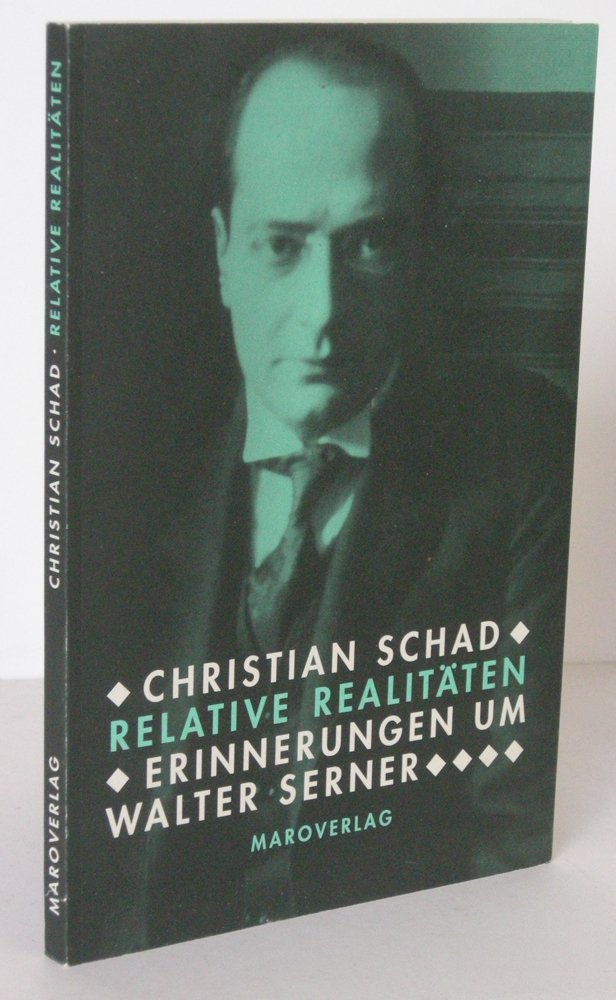 „Relative Realitäten.“ (Christian SCHAD) – Buch gebraucht kaufen ...