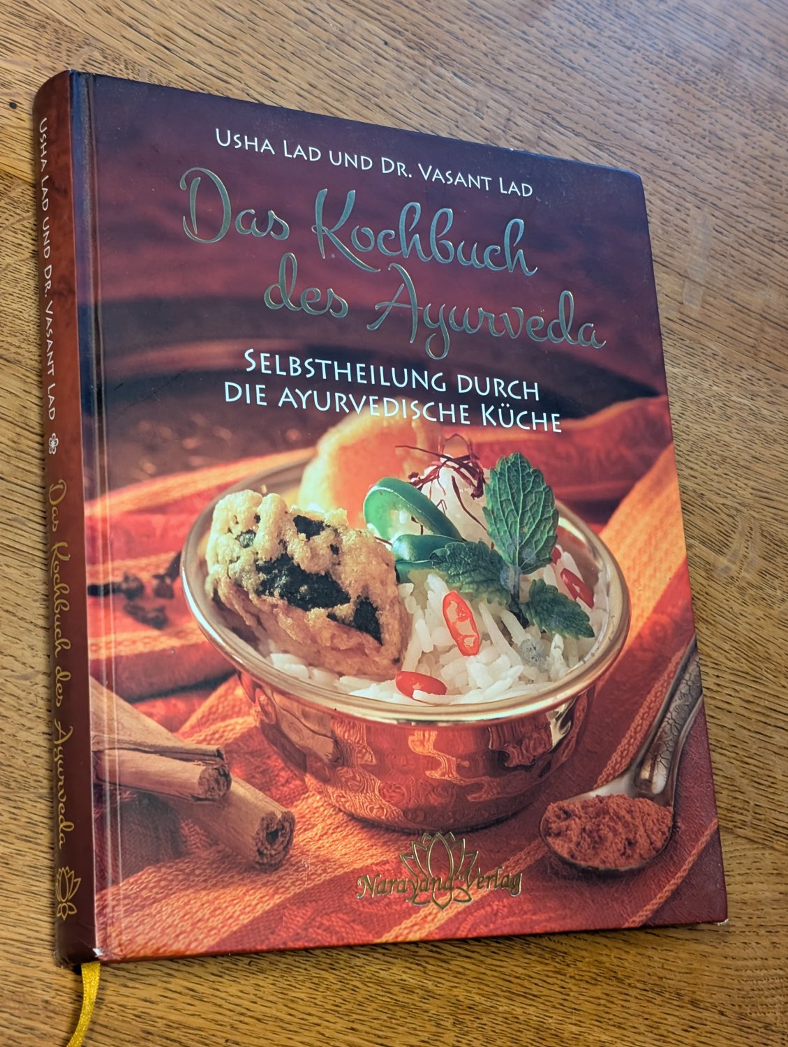 „Das Kochbuch des Ayurveda – Selbstheilung durch die ayurvedische Küche ...
