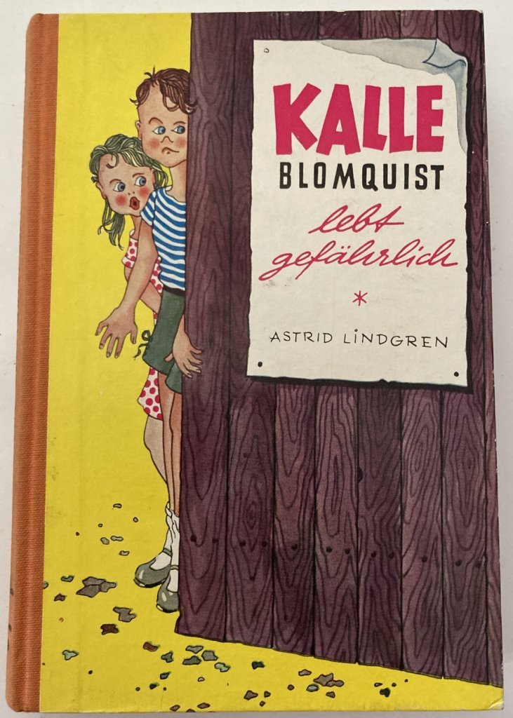 „Kalle Blomquist lebt gefährlich“ (Astrid Lindgren/Karl Kurt Peters ...