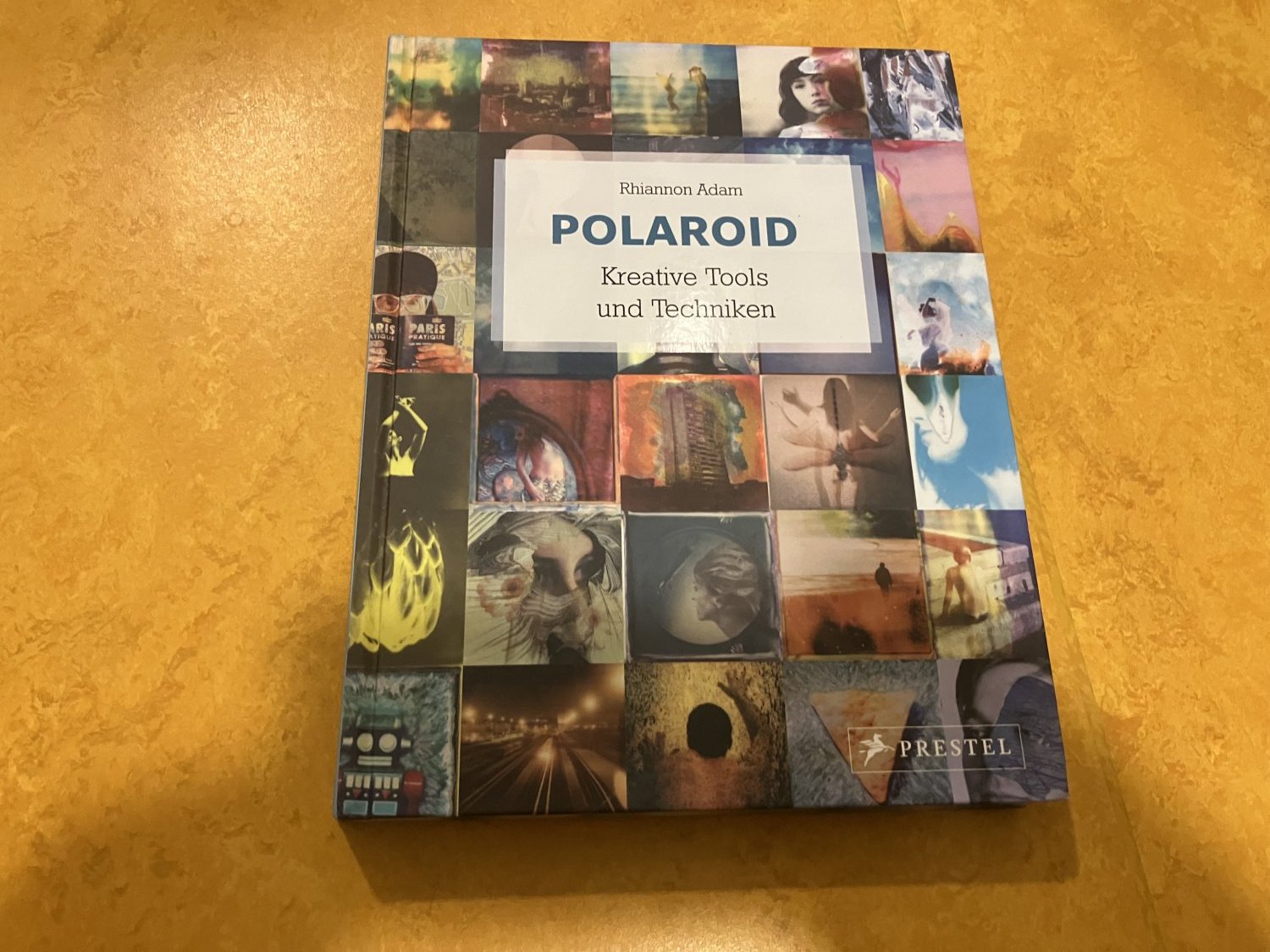 „Polaroid Kreative Tools und Techniken“ (Rhiannon Adam) – Buch ...