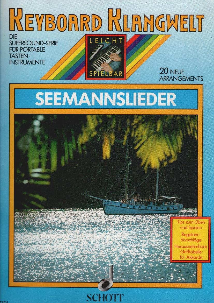 „Seemannslieder 20 neue Arrangements Bearb Steve Boarder / Keyboard ...