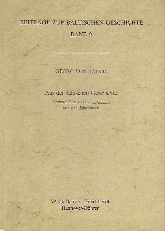 „Aus der baltischen Geschichte Vorträge, Unters.“ – Bücher gebraucht ...