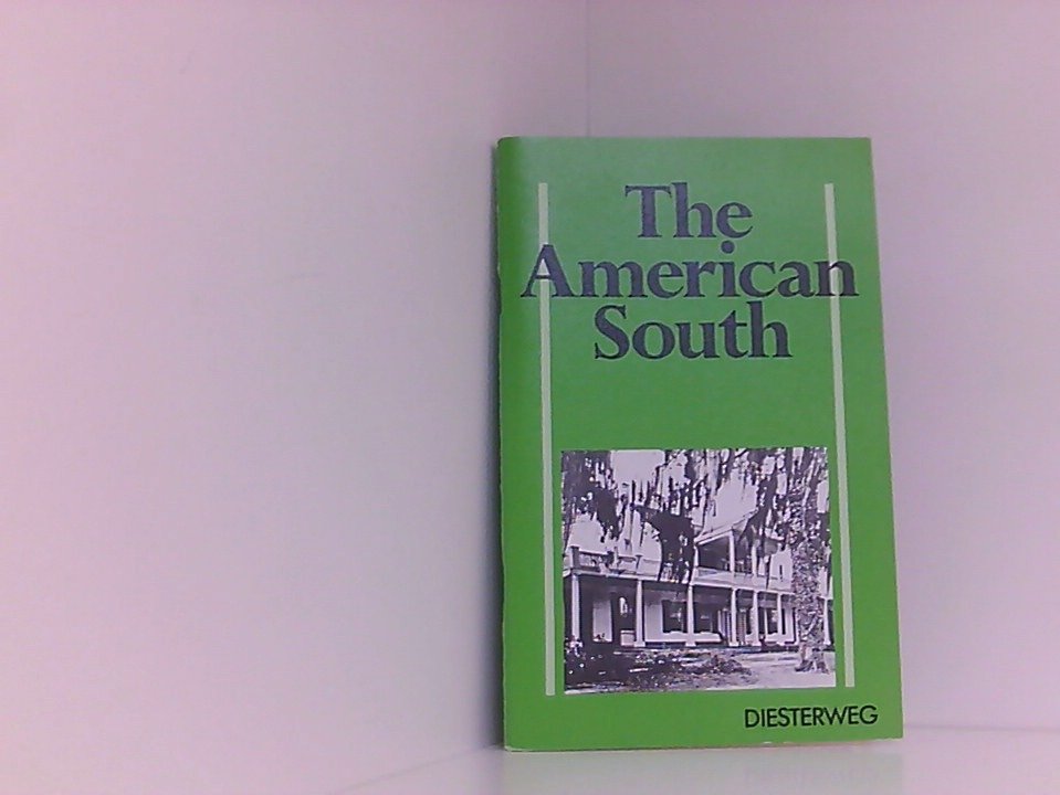 „The American South Materialien für die Sekundarstufe II Für Hauptbd ...