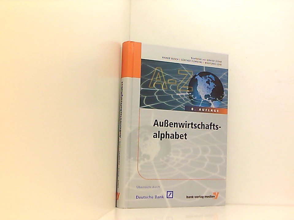 „Aussenwirtschaftsalphabet bearb von Gunter Stahr .“ – Bücher gebraucht ...