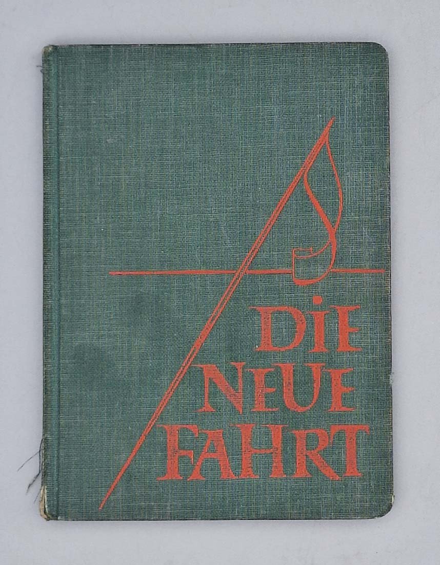 „Die neue Fahrt; Lieder der Jungenschaft“ (Kulla, Hans) – Buch ...