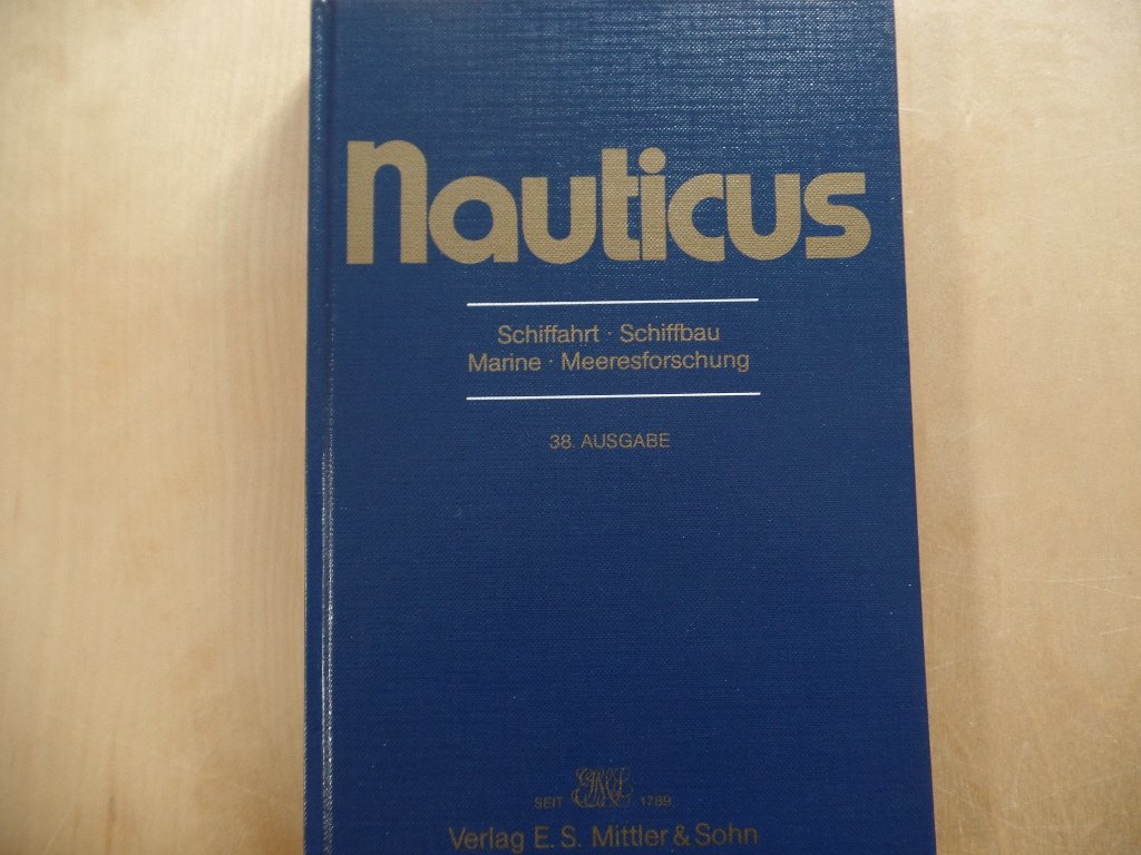 „Nauticus: Jahrbuch für Schiffahrt, Schiffbau, Marine, …“ – Bücher ...