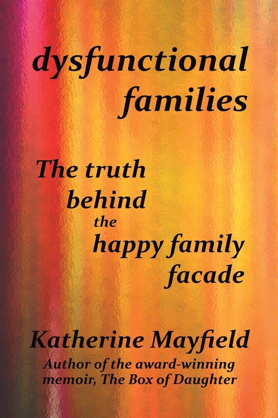 „FAMILY & RELATIONSHIPS General dysfunctional family dysfunctional ...
