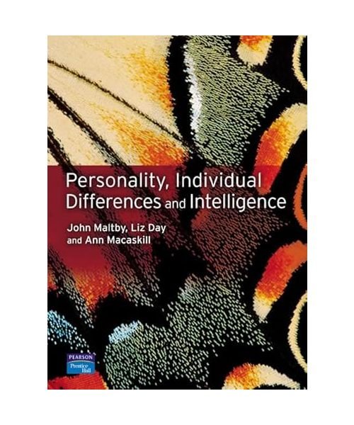 „Personality, Individual Differences and Intelligence“ (John Maltby ...