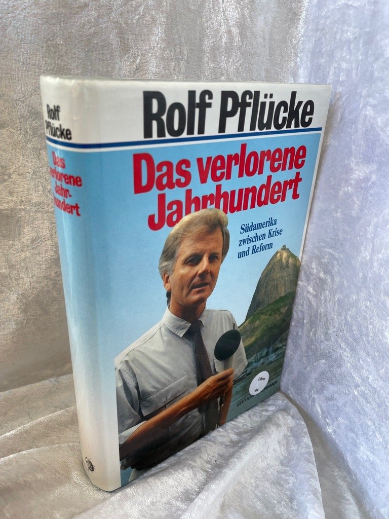 „Pflücke, Rolf und Jürgen Reichert, Das verlorene Jahrhundert ...