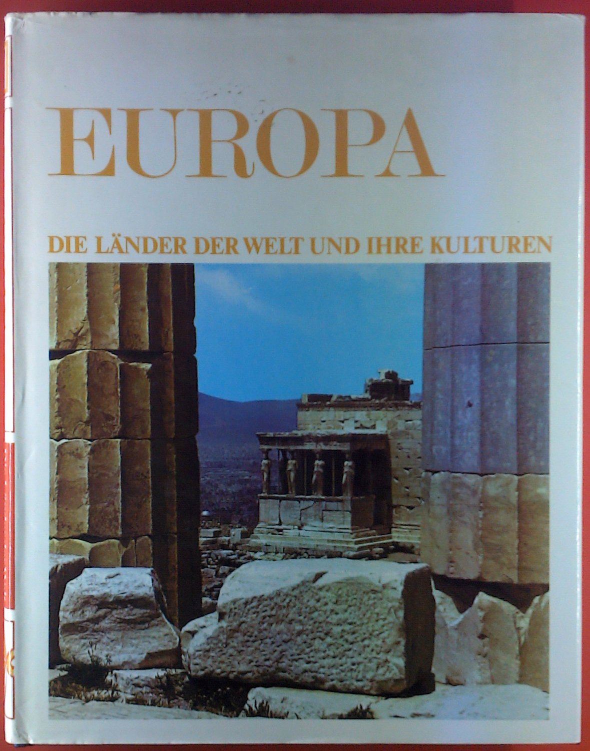 „EUROPA 2. Die Länder der Welt und ihre Kulturen“ – Buch gebraucht ...