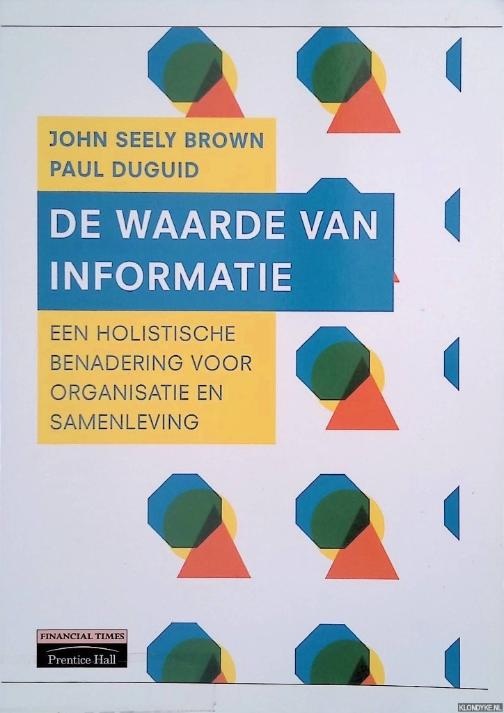 „De Waarde Van Informatie: een holistische benadering voor …“ (Brown ...