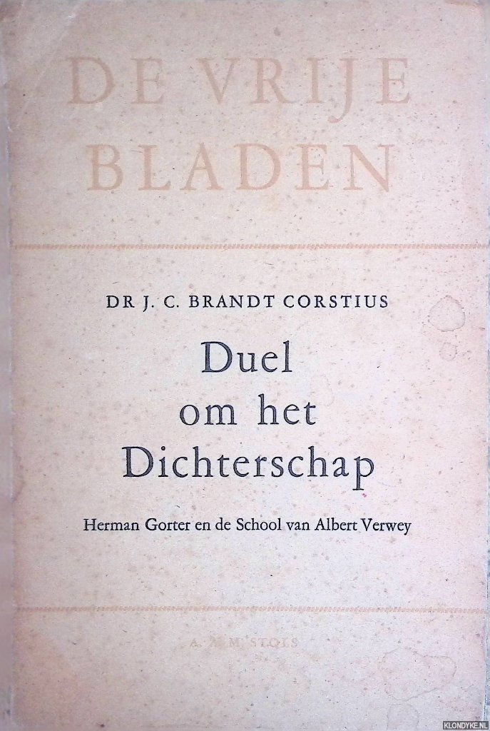 „Duel om het dichterschap.“ (Brandt Corstius, Dr J) – Buch antiquarisch ...