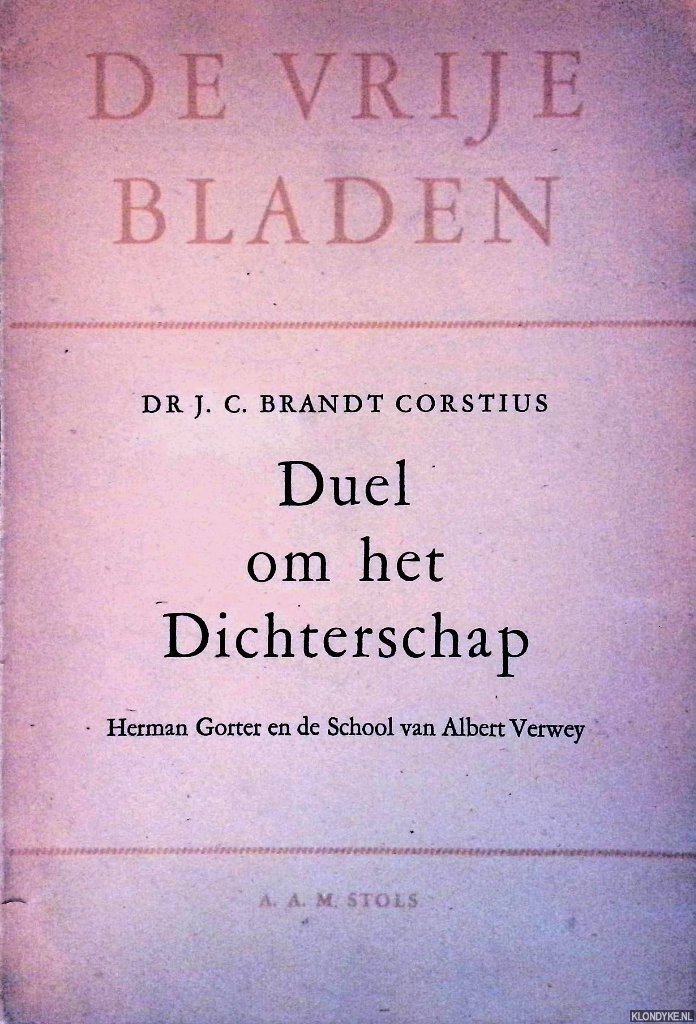 „Duel om het dichterschap.“ (Brandt Corstius, Dr J) – Buch antiquarisch ...