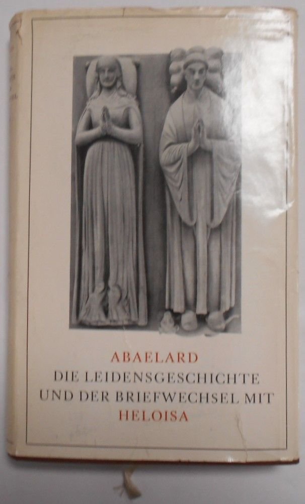 „Abaelard - Die Leidensgeschichte und der Briefwechsel mit …“ – Buch ...