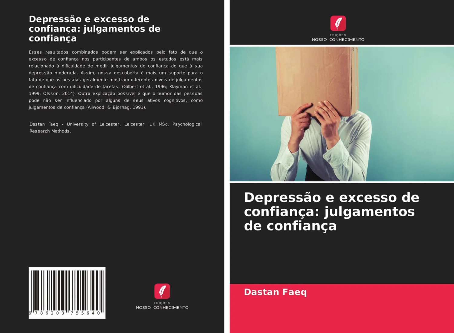 „Depressão e excesso de confiança: julgamentos de confiança …“ (Dastan ...