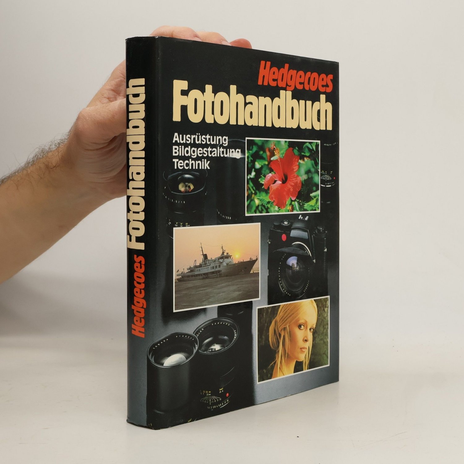 „Hedgecoes Fotohandbuch“ (John Hedgecoe) – Buch gebraucht kaufen ...