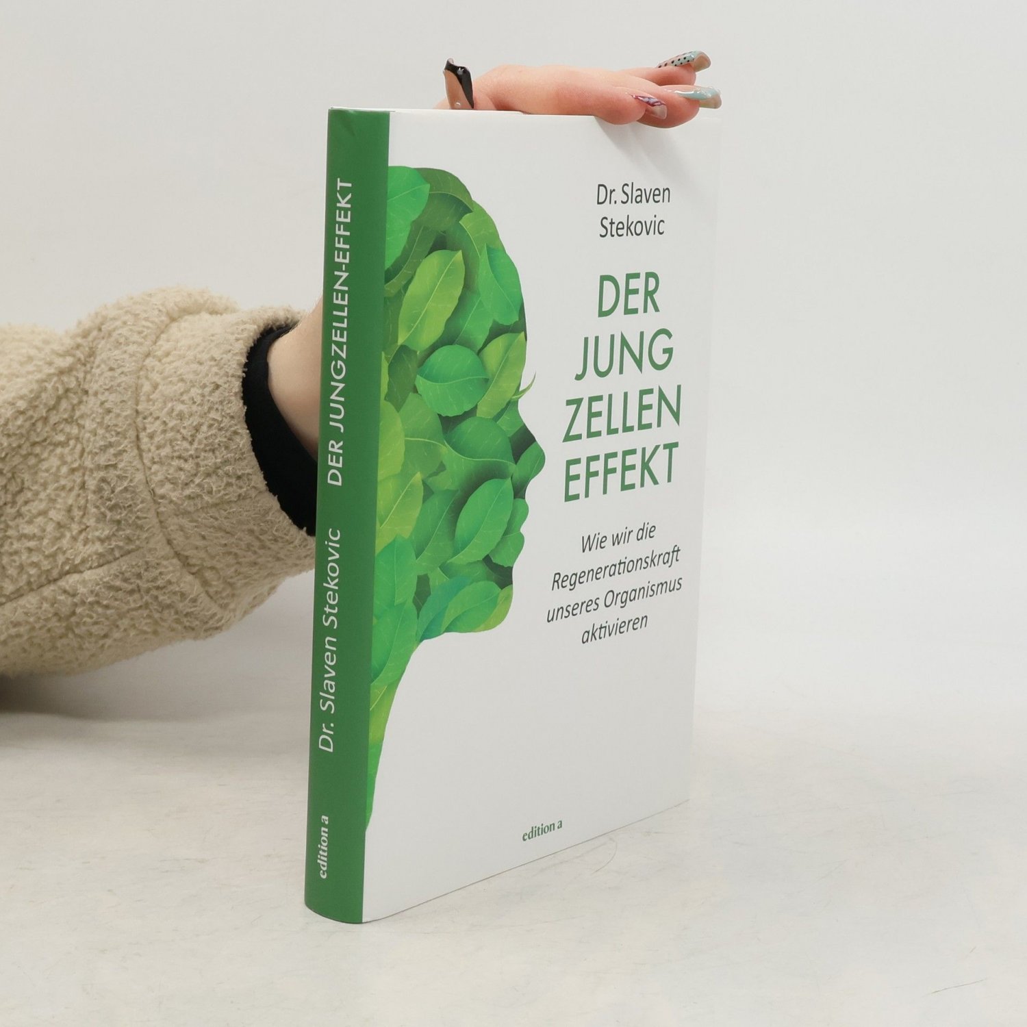 „Der Jungzelleneffekt : wie wir die Regenerationskraft …“ (Slaven ...