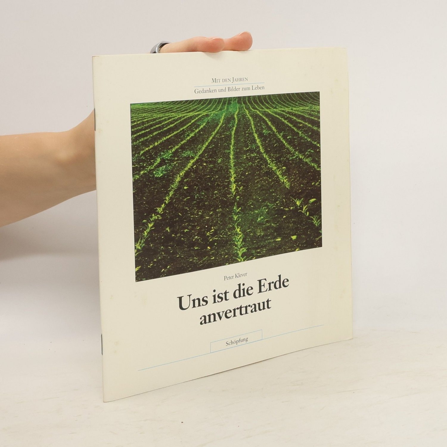 „Uns ist die Erde anvertraut.“ – Bücher gebraucht, antiquarisch & neu ...