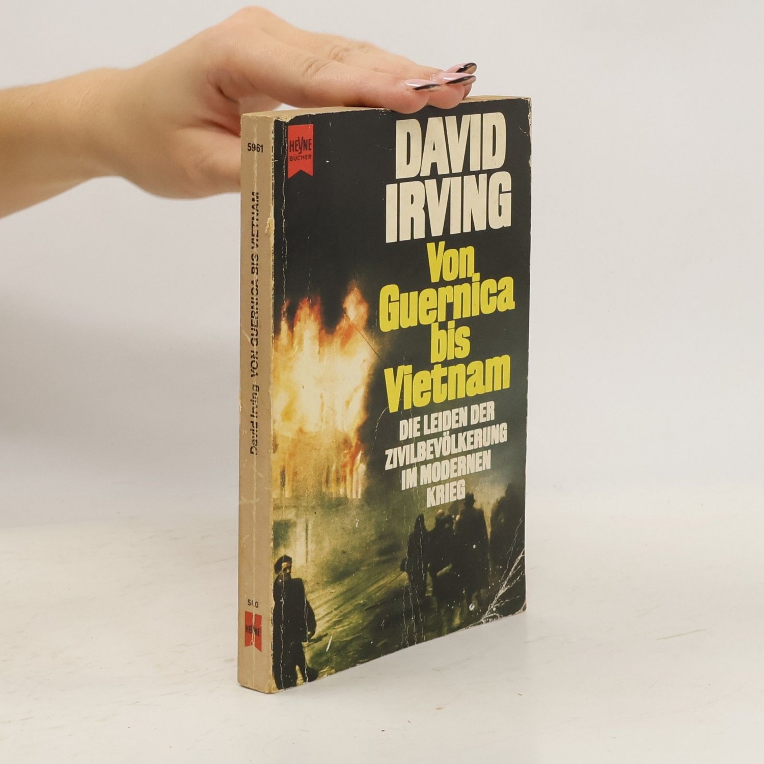 „Von Guernica bis Vietnam“ (David John Cawdell Irving) – Buch gebraucht ...