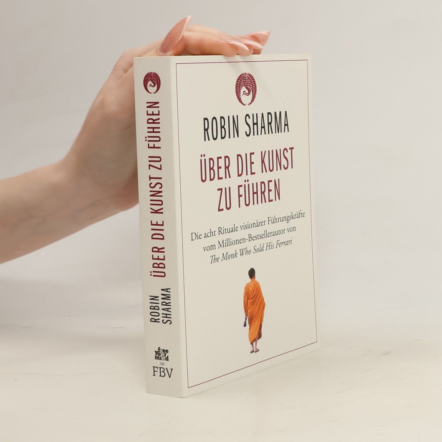 „Über die Kunst zu führen: Die acht Rituale visionärer …“ – Bücher ...