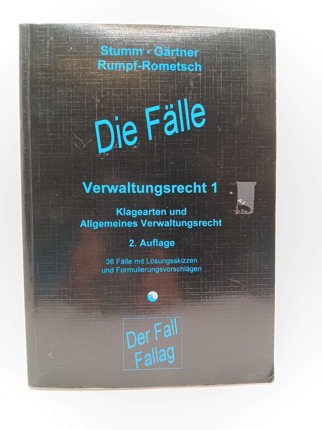 „Die Fälle Verwaltungsrecht Verwaltungsrecht ; Klagearten und ...