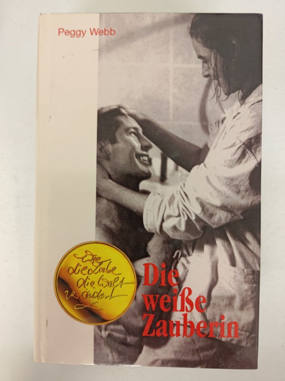 „Peggy Webb & Judy Gill - Die weiße Zauberin / Erbe der …“ (Peggy Web ...