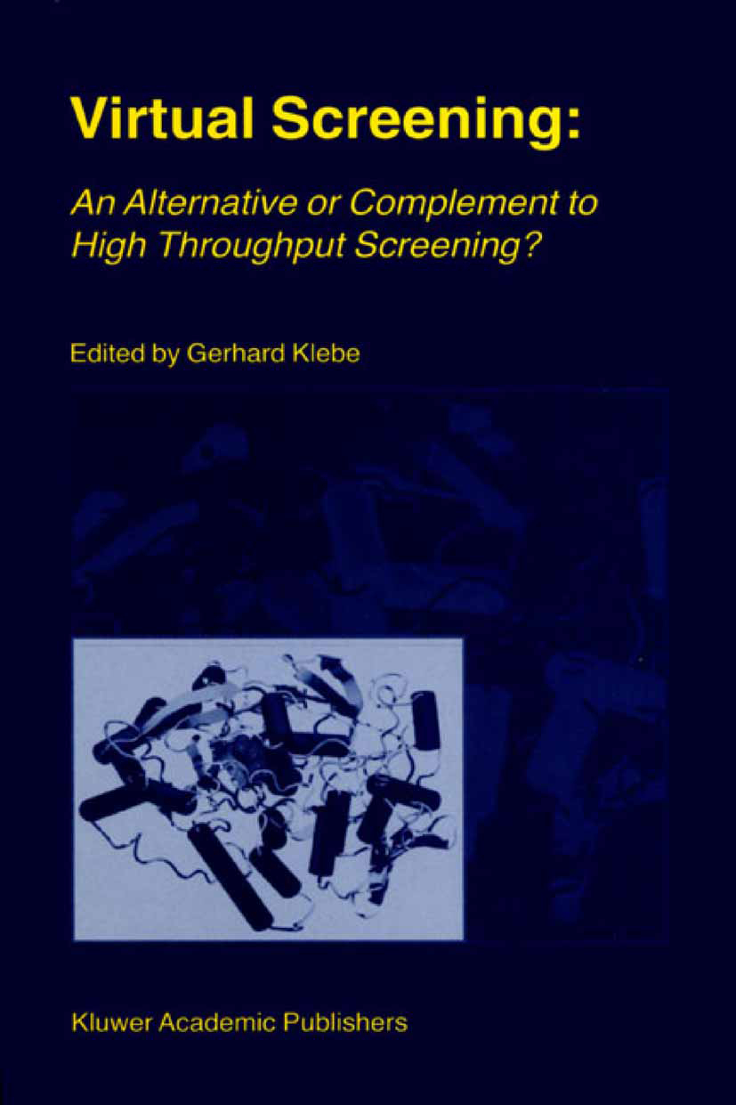 ISBN 0792366336 "Virtual Screening: An Alternative or Complement to ...