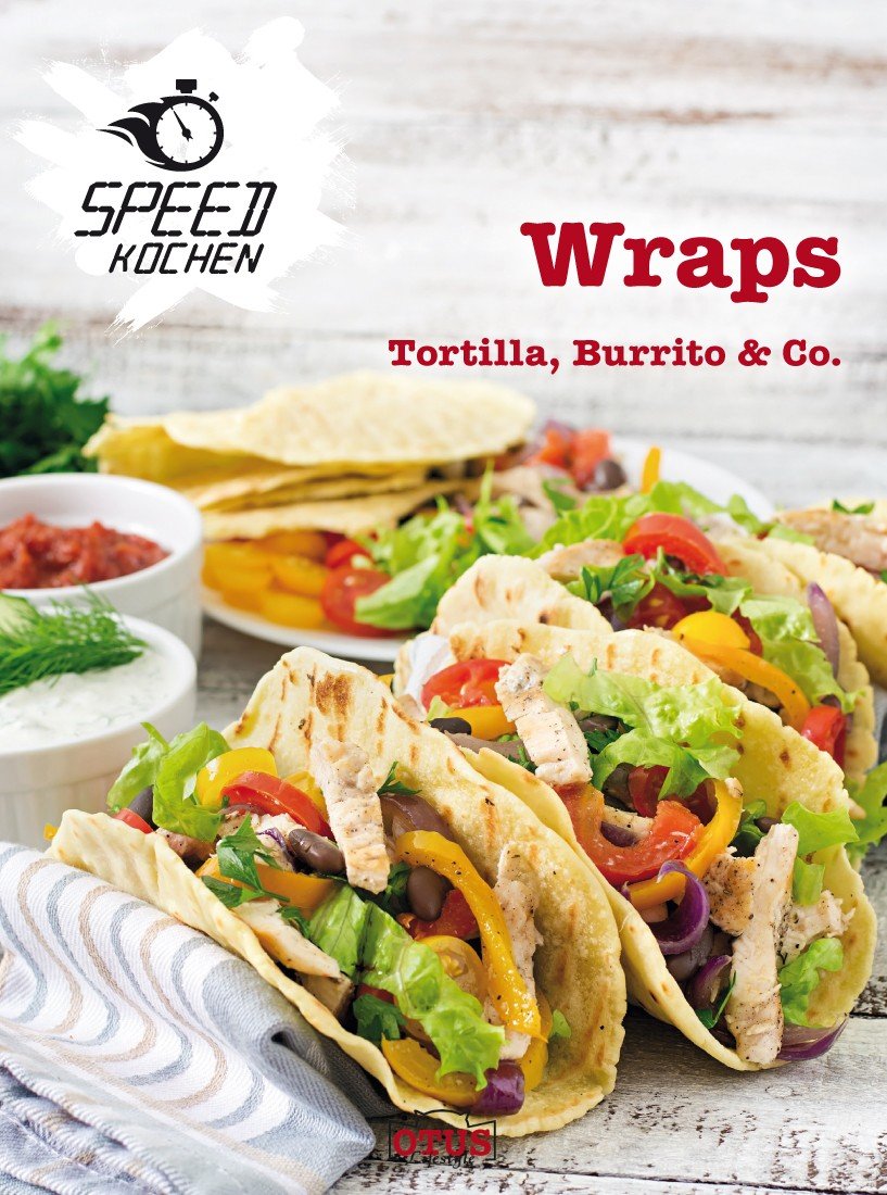 „Wraps: Tortilla, Burrito und Co.“ – Bücher gebraucht, antiquarisch ...