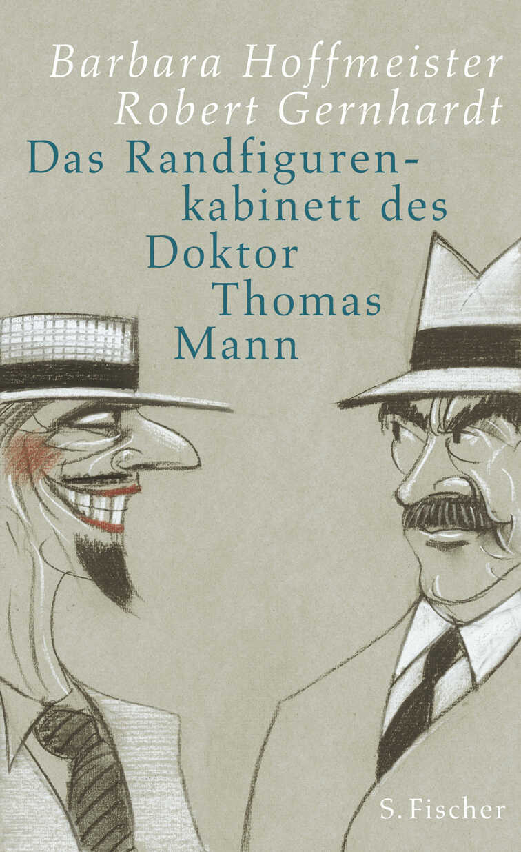 ISBN 3100320026 "Das Randfigurenkabinett des Doktor Thomas Mann ...