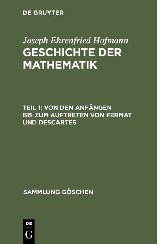 ISBN 3111237877 "Von den Anfängen bis zum Auftreten von Fermat und ...