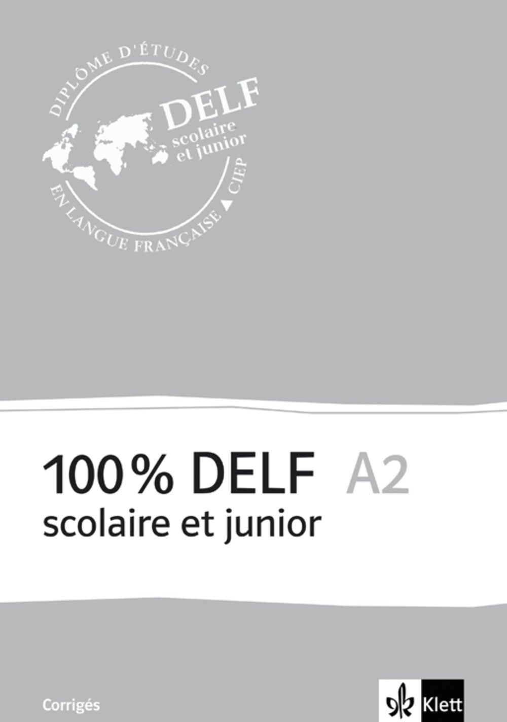ISBN 9783125292970 100 DELF A2 Scolaire Et Junior Corrig s Zur isbn-9783125292970-100-delf-a2-scolaire-et-junior-corrig-s-zur