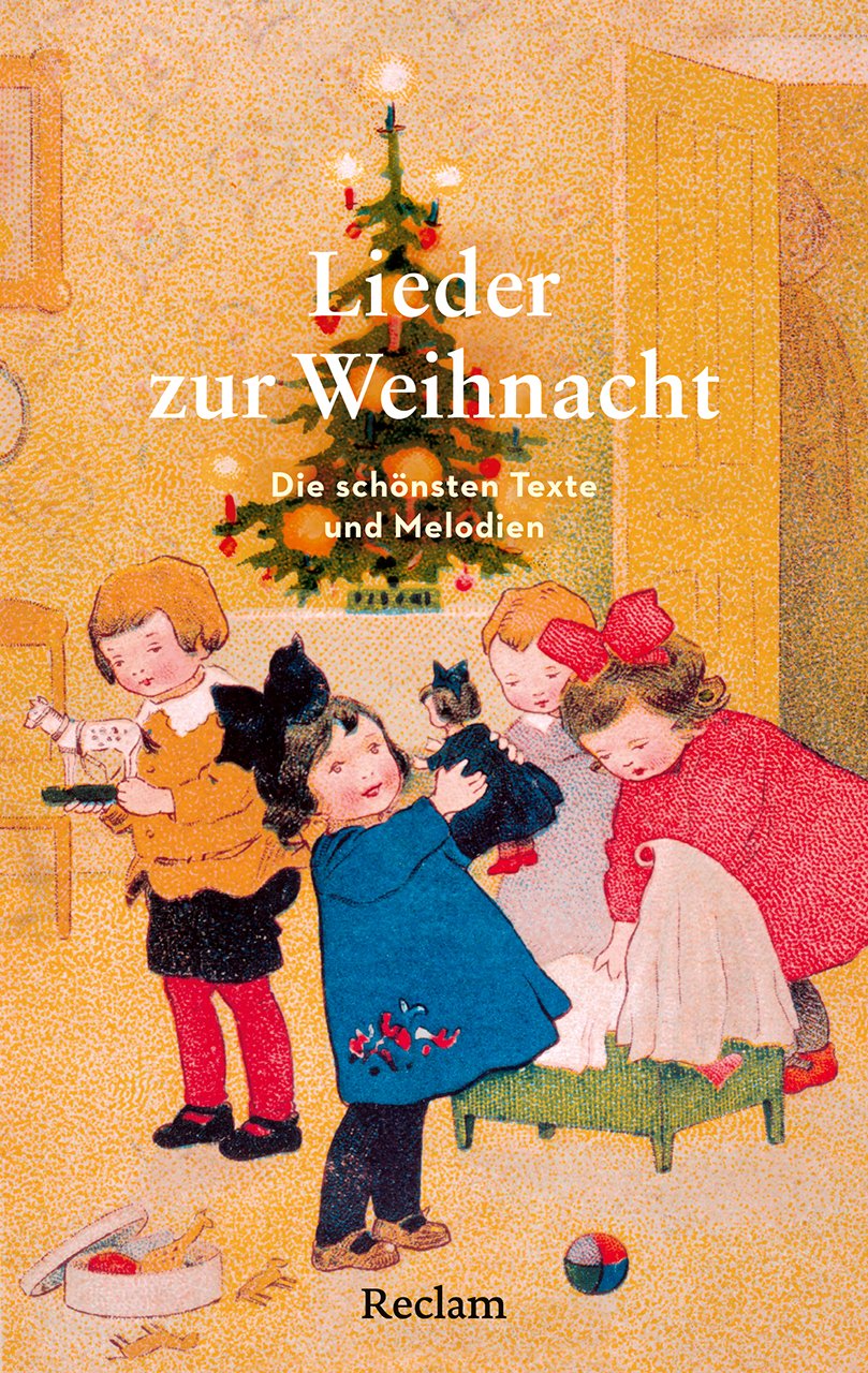 ISBN 9783150115534 "Lieder zur Weihnacht. Die schönsten Texte und Melodien – 40 traditionelle ...
