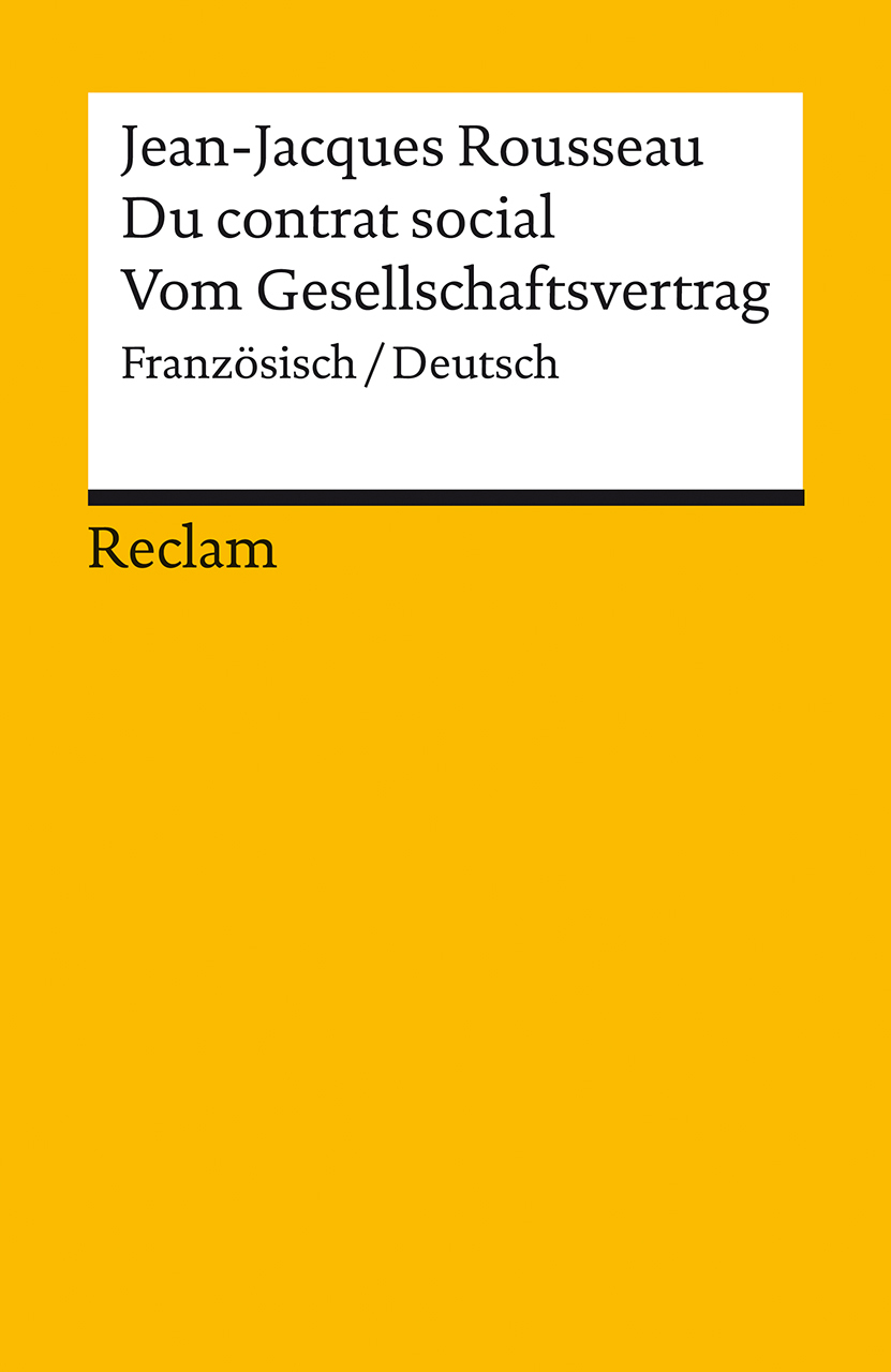„Du contrat social / Vom Gesellschaftsvertrag.“ (Jean-Jacques Rousseau ...