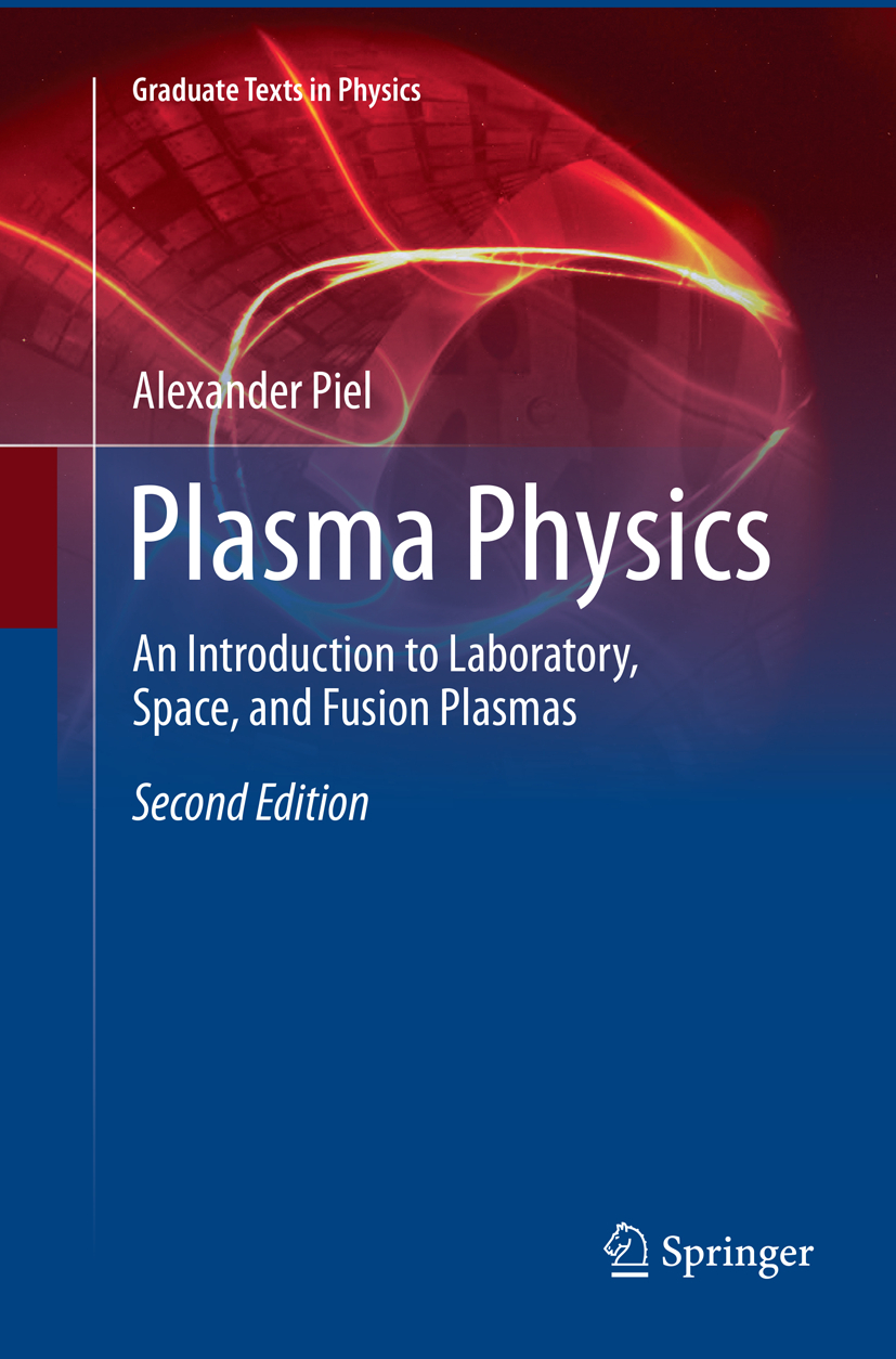 „Plasma Physics An Introduction to Laboratory Space and Fusion Plasmas“ – Bücher gebraucht ...