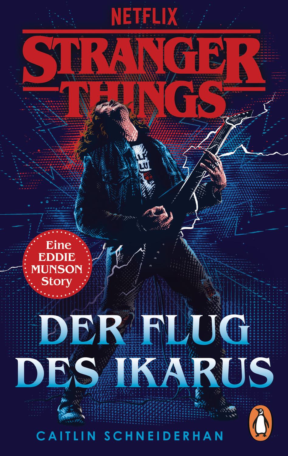„Stranger Things: Der Flug des Ikarus“ (Caitlin Schneiderhan) – Buch ...