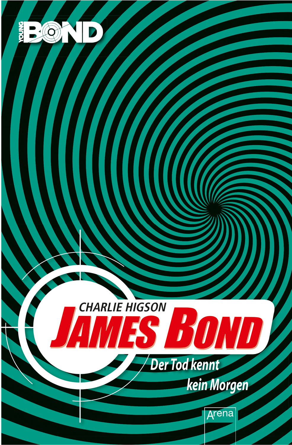 „Charlie Higson, James Bond - Der Tod kennt kein Morgen“ – Bücher ...