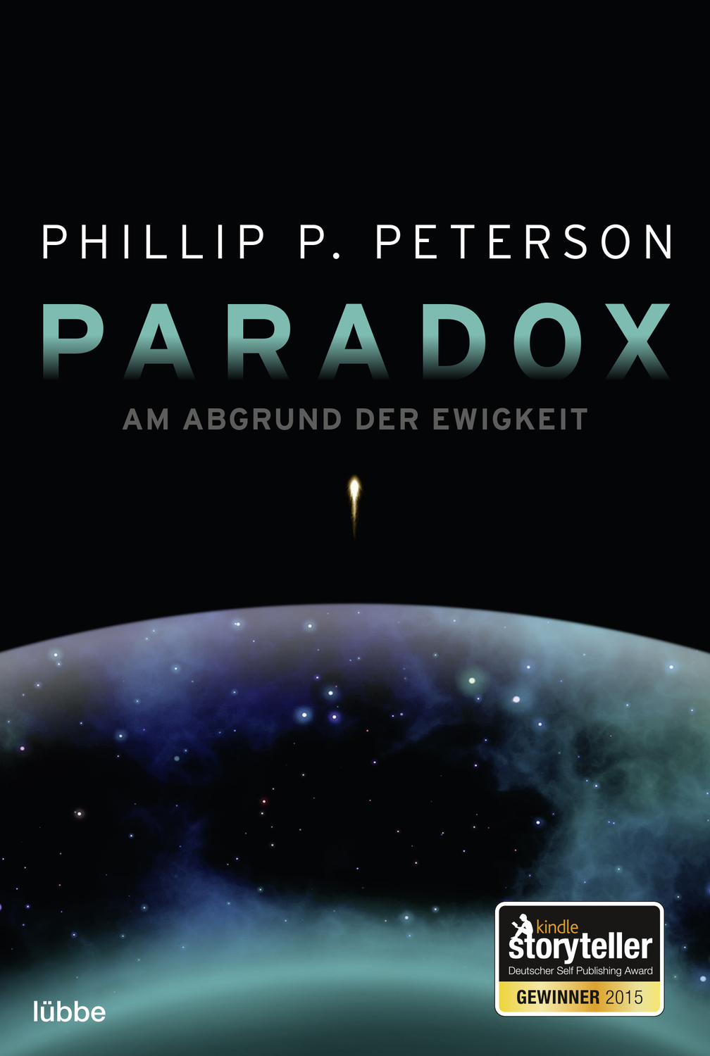 „Paradox - Am Abgrund der Ewigkeit – Roman“ (Phillip P. Peterson ...