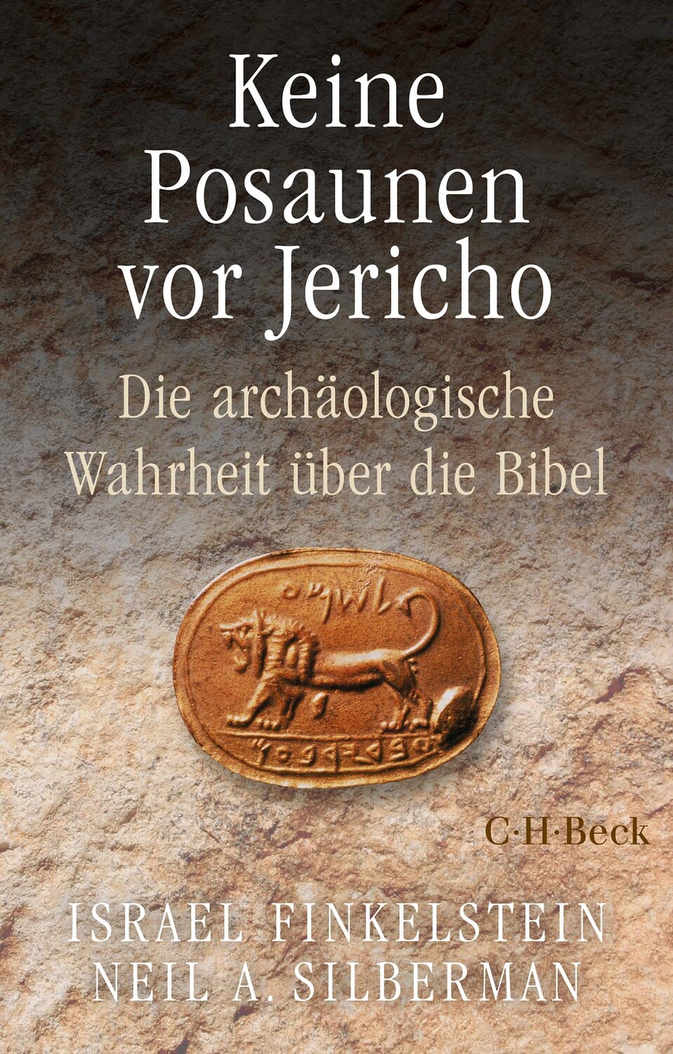„Keine Posaunen vor Jericho: DIe archäologische Wahrheit …“ – Bücher ...