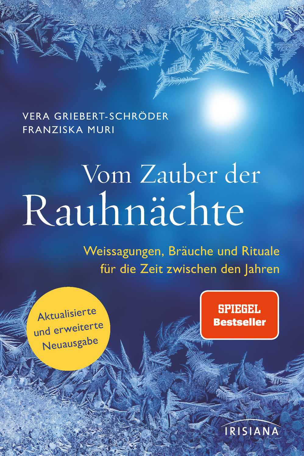 „Vera Griebert-Schroeder Franziska Muri, Vom Zauber der Rauhnaechte ...