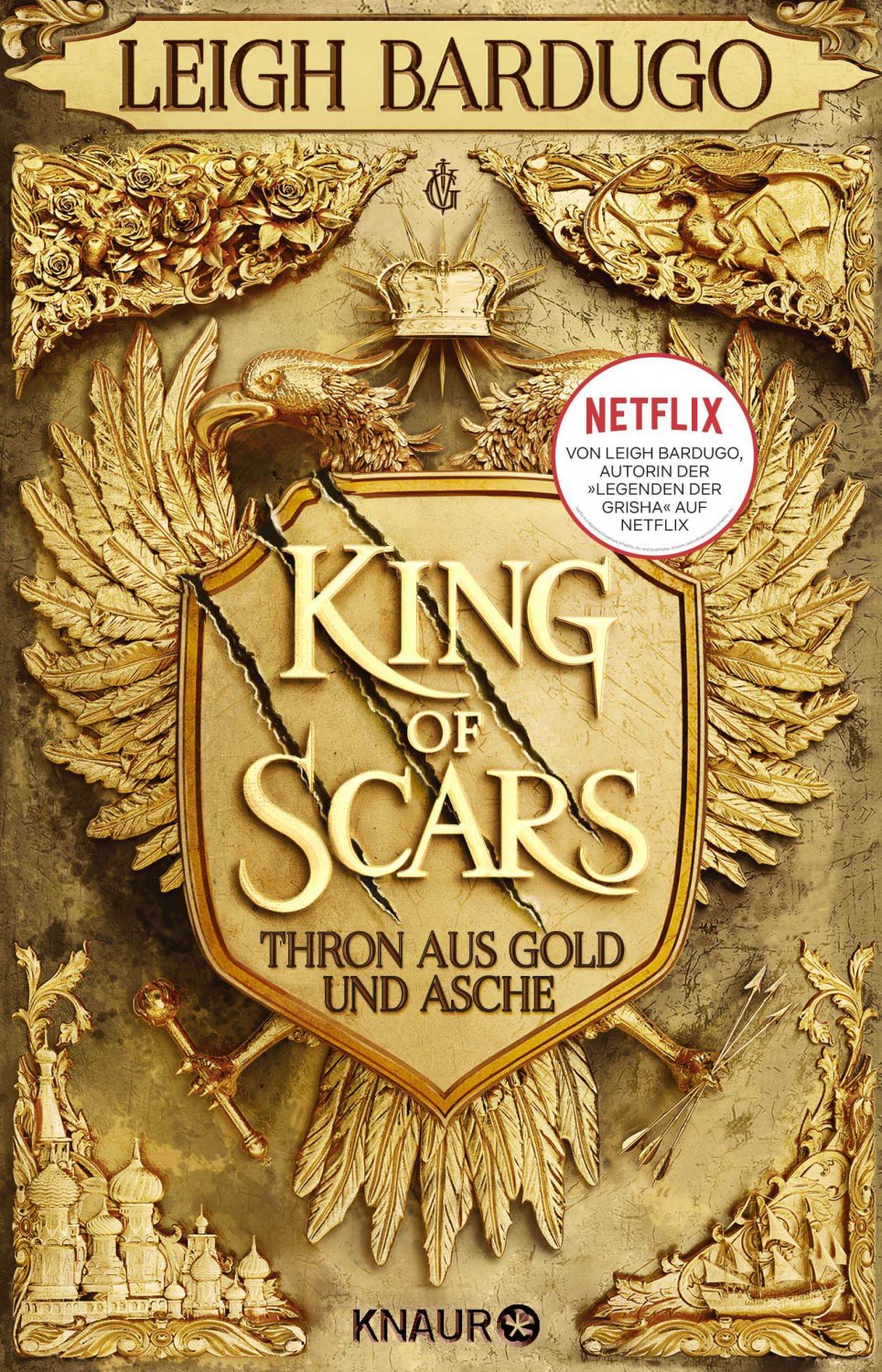 „King of scars - Thron aus Gold und Asche“ (Leigh Bardugo) – Buch ...
